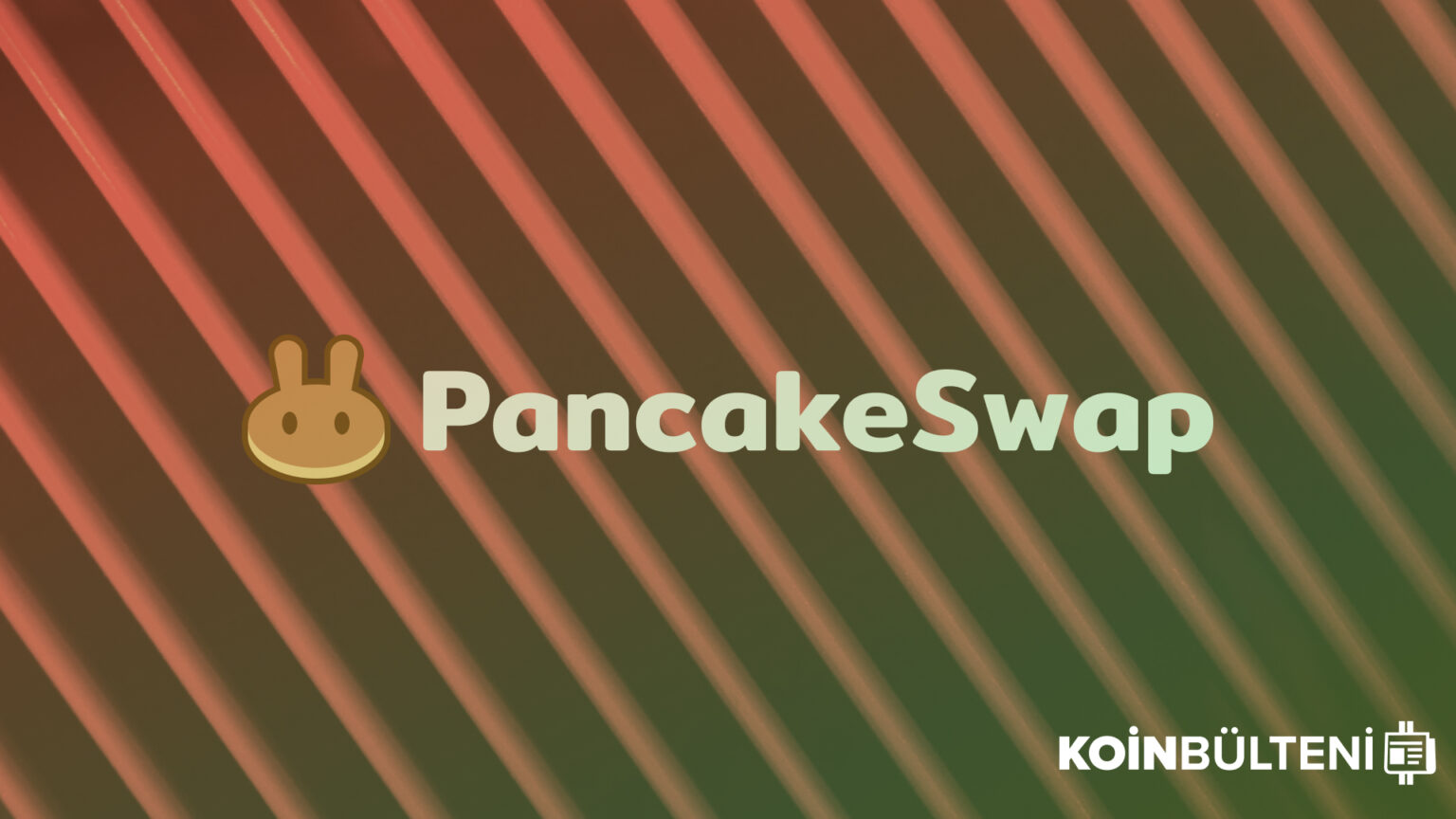 PancakeSwap Nedir, Ne İşe Yarar, Nasıl Kullanılır? - Koin Bülteni